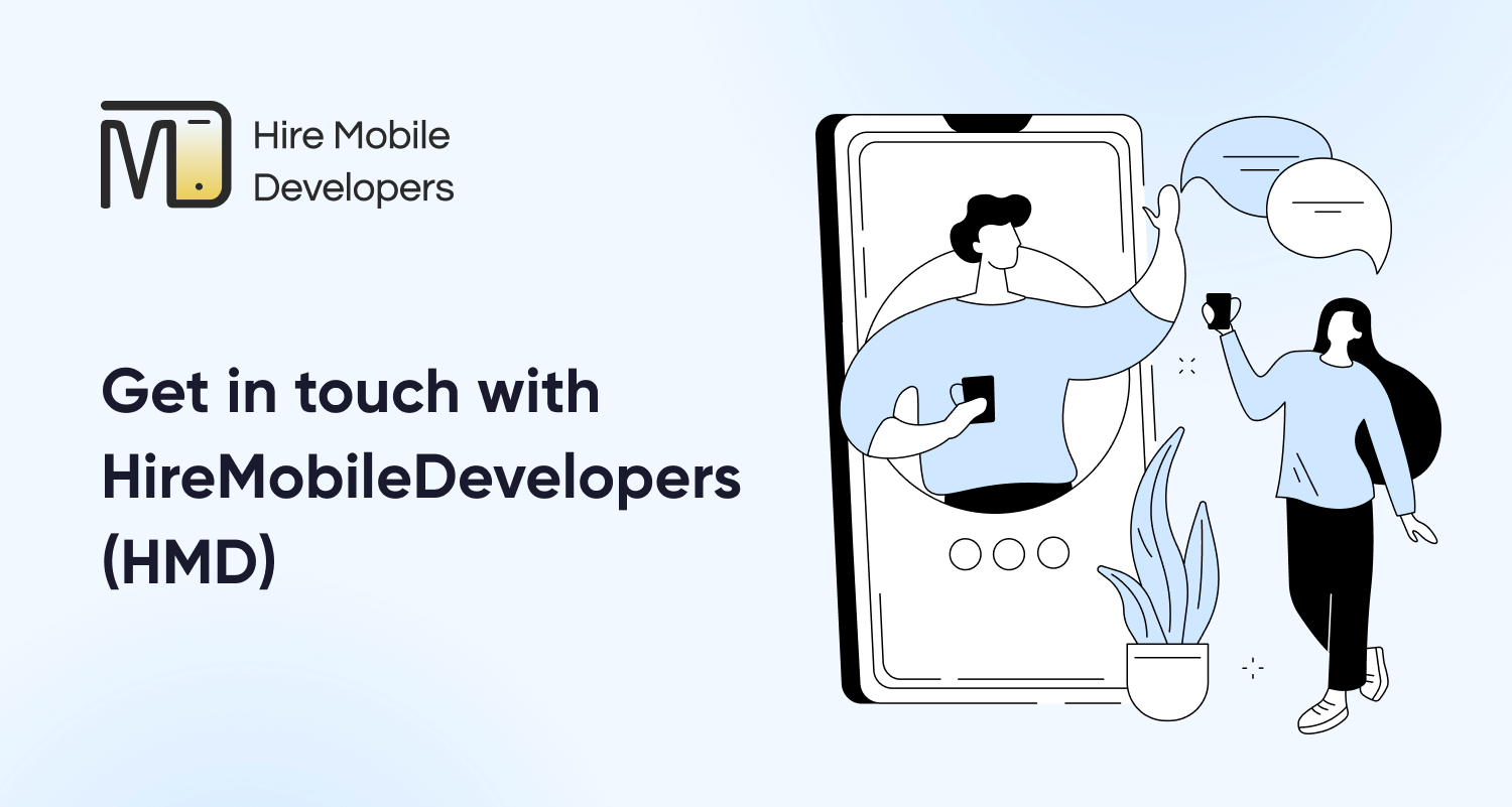 Connect with HireMobileDevelopers (HMD): Hire App Developers!